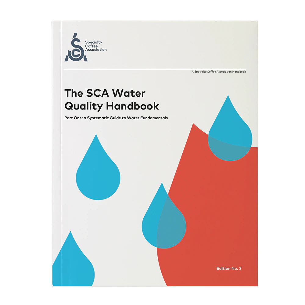 SCA Water Quality Handbook 2018 | Coffee Brewing Guide – Brewing ...